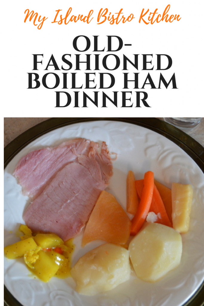 Boiled Ham Dinner - Old-fashioned Comfort Food! - My Island Bistro Kitchen