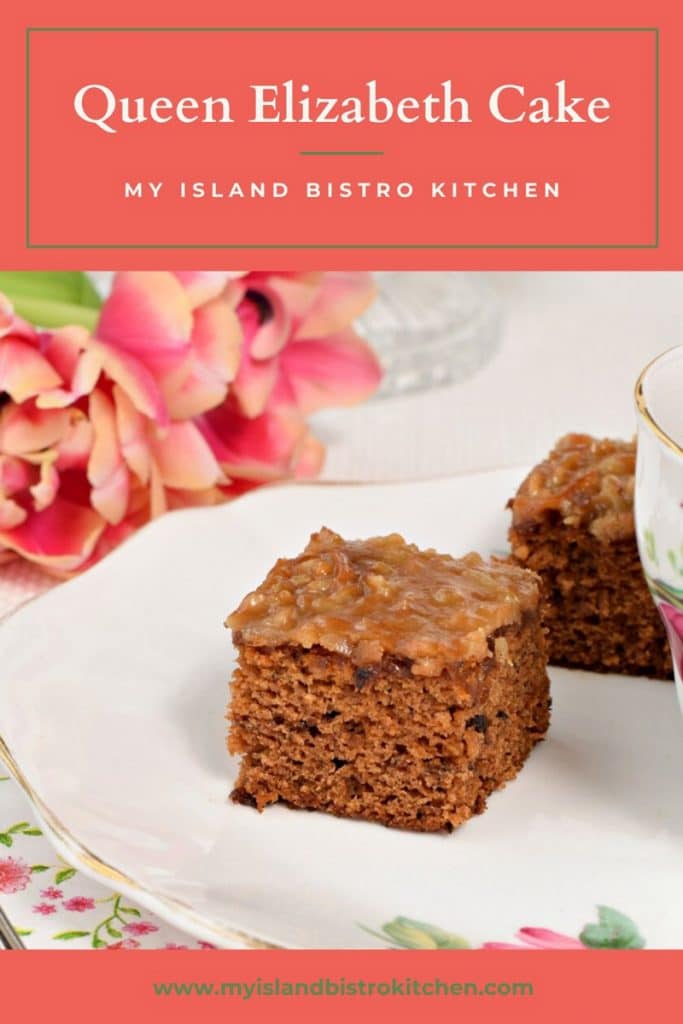 Queen Elizabeth Cake Recipe - My Island Bistro Kitchen
