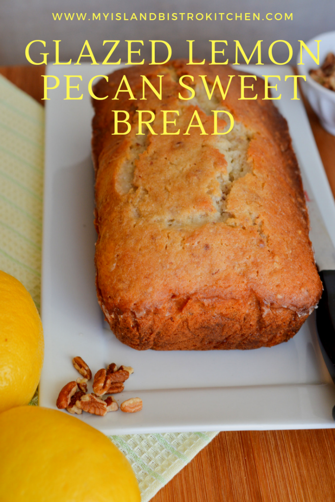 Glazed Lemon Pecan Sweet Bread - My Island Bistro Kitchen