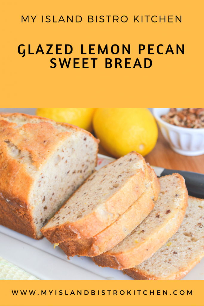 Glazed Lemon Pecan Sweet Bread - My Island Bistro Kitchen